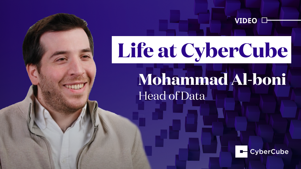 Life at CyberCube: Mohammad Al Boni, Head of Data
